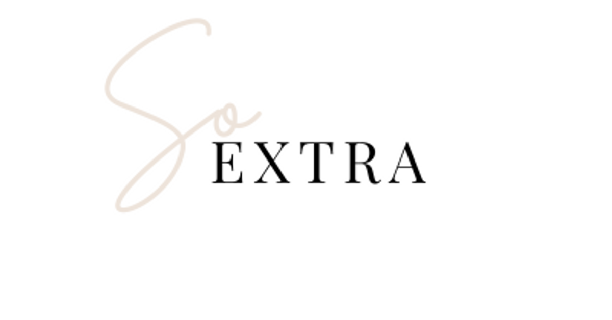 Luxury womenswear brand – So Extra